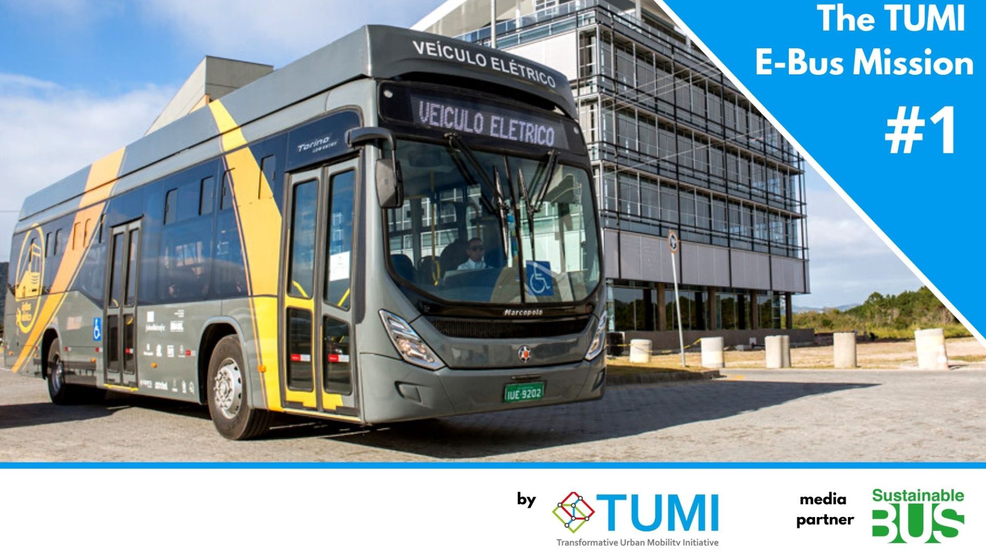 On a mission to expand e-buses in 20 deep dive cities [TUMI E-Bus ...