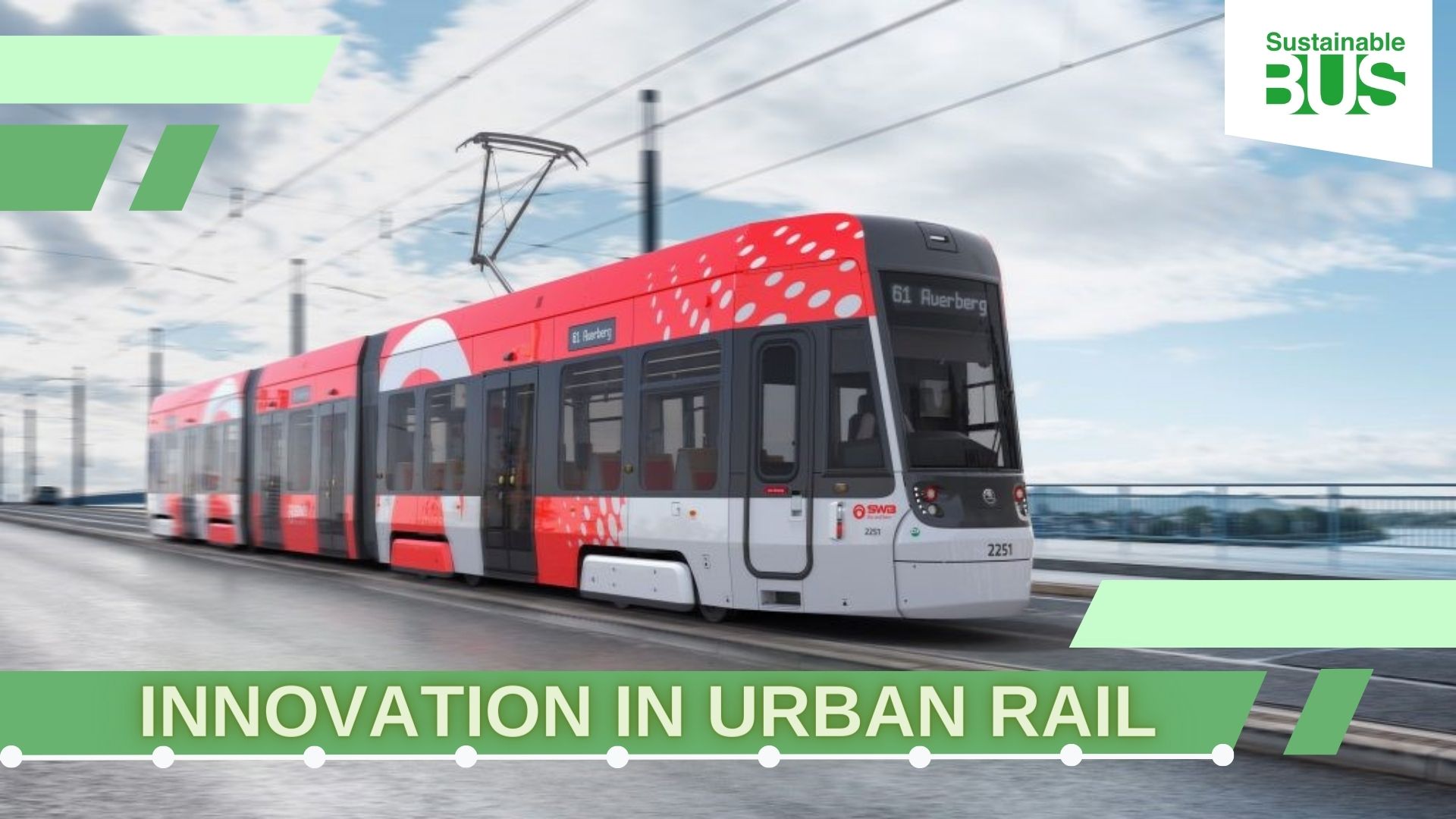 ForCity, the new Skoda tram for Bonn - Sustainable Bus