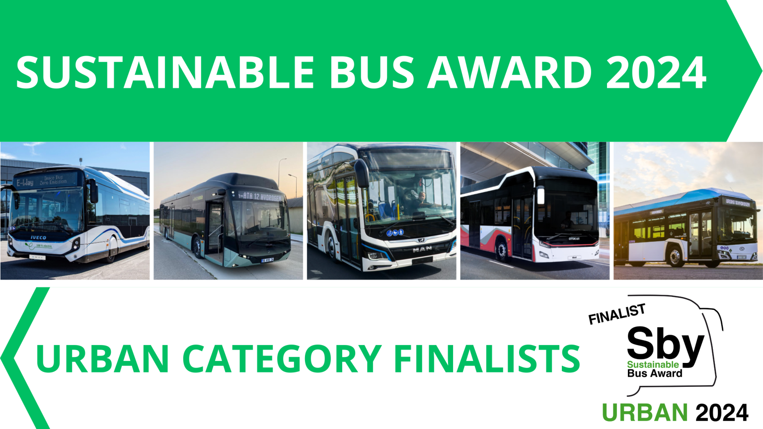 The Sustainable Bus Awards 2024 will be presented at Busworld. The list ...