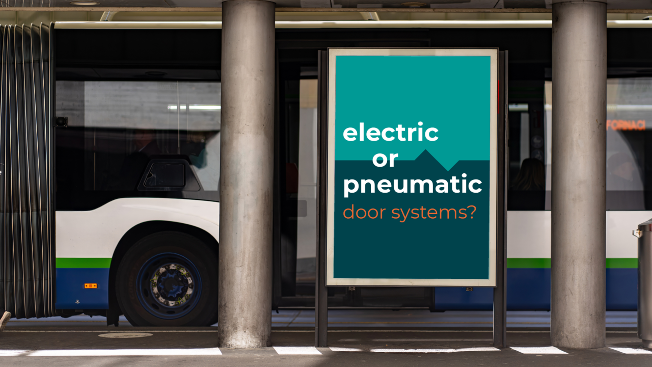 Bus door systems: electric or pneumatic mechanism? Take Ventura's words ...