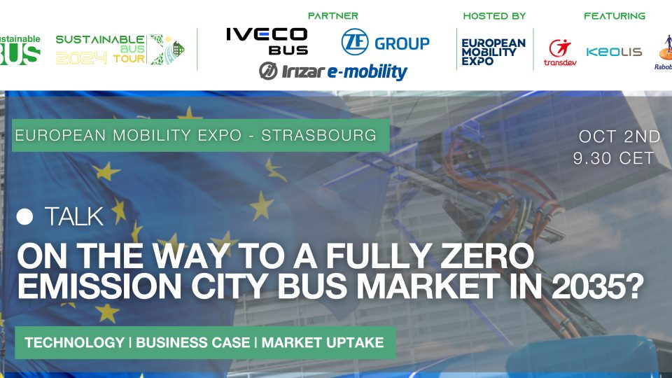 On the way to a fully zero emission city bus market in 2035 ...